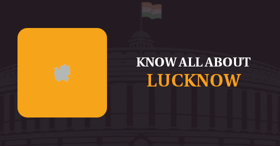 Lucknow Lok Sabha Election 2024: Date, Result, News, Candidates ...