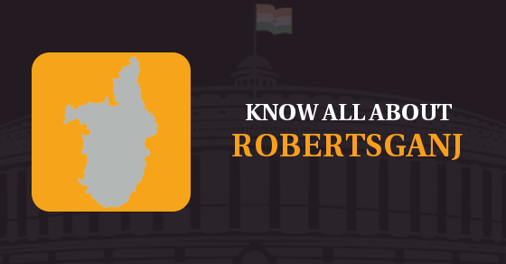 Robertsganj Lok Sabha Election 2024: Date, Results, Live Updates, News ...